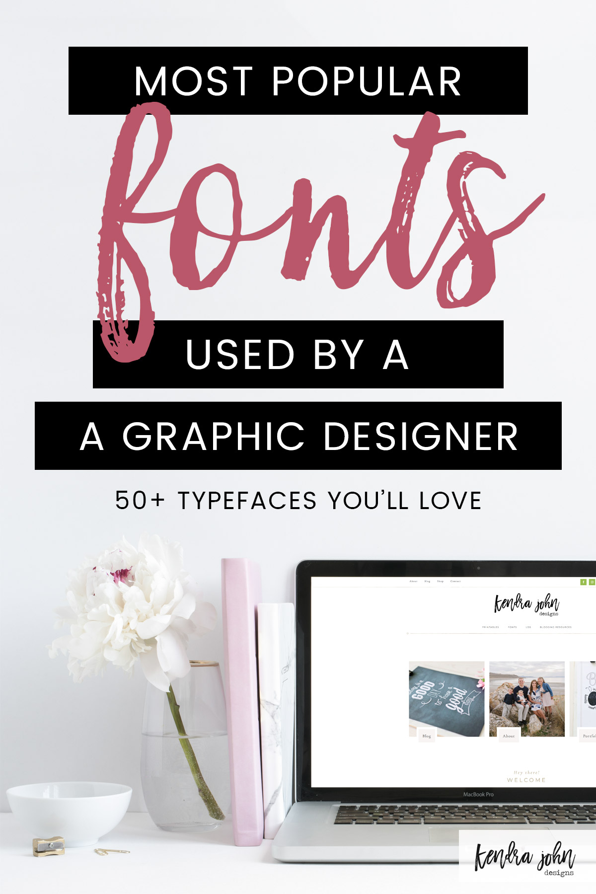fonts-pinterest - Kendra John Designs